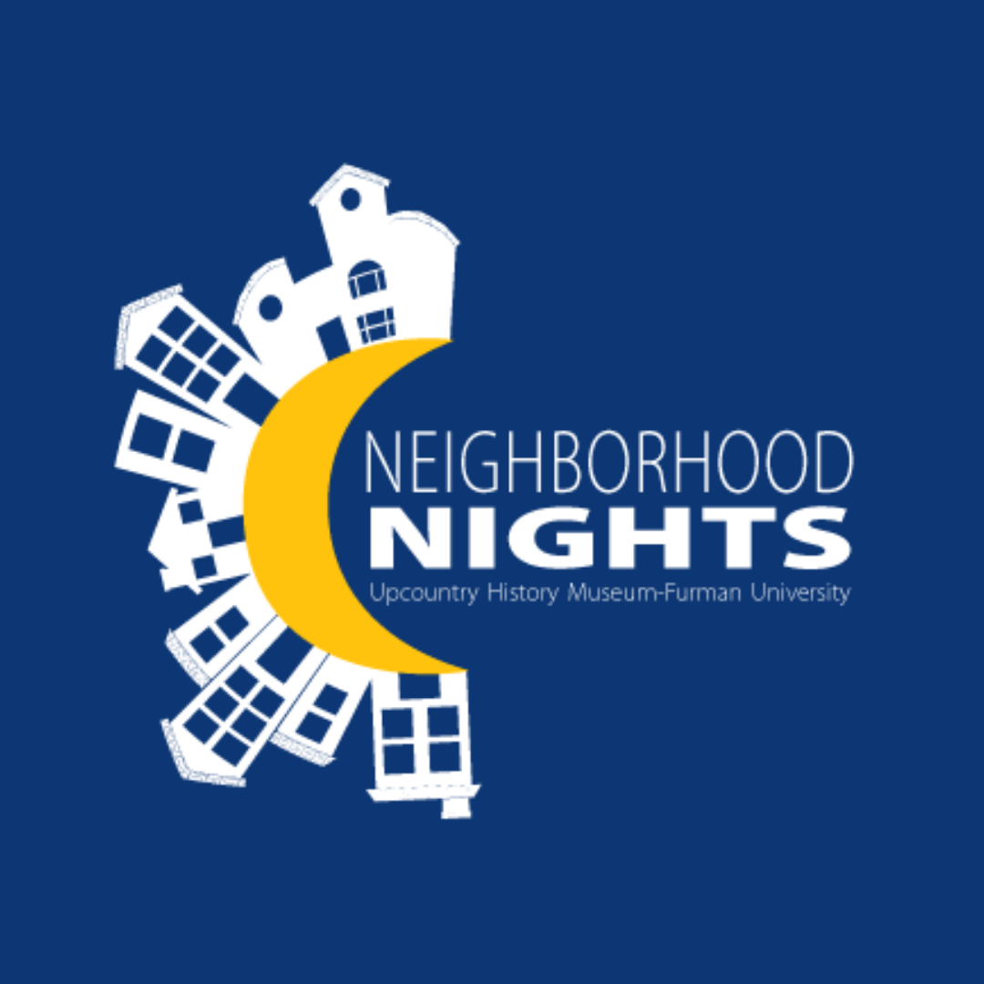 NEIGHBORHOOD NIGHTS - Upcountry History Museum