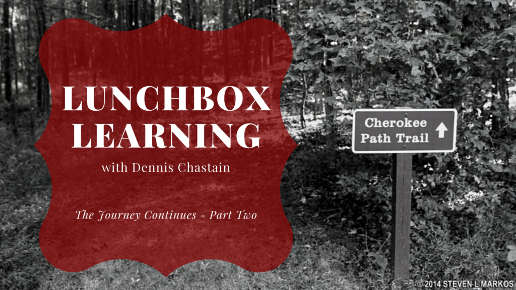 Lunchbox Learning with Dennis Chastain - Upcountry History Museum
