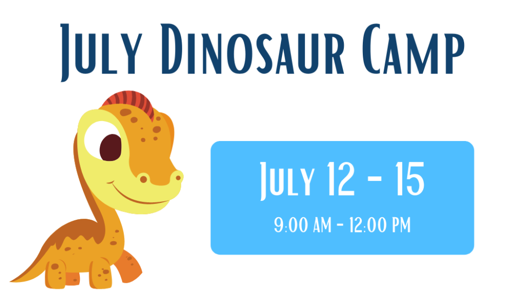 Dinosaur Camps - Younger Age Group - Upcountry History Museum